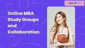 Online MBA Study Groups and Collaboration