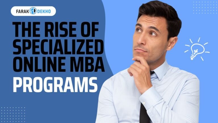 The Rise of Specialized Online MBA Programs 2024